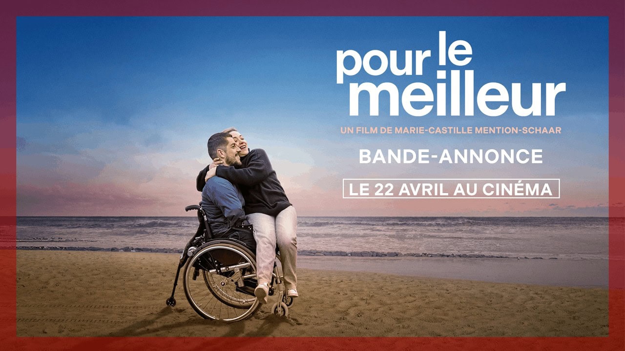 Bande-annonce Pour le meilleur : histoire vraie de Philippe Croizon