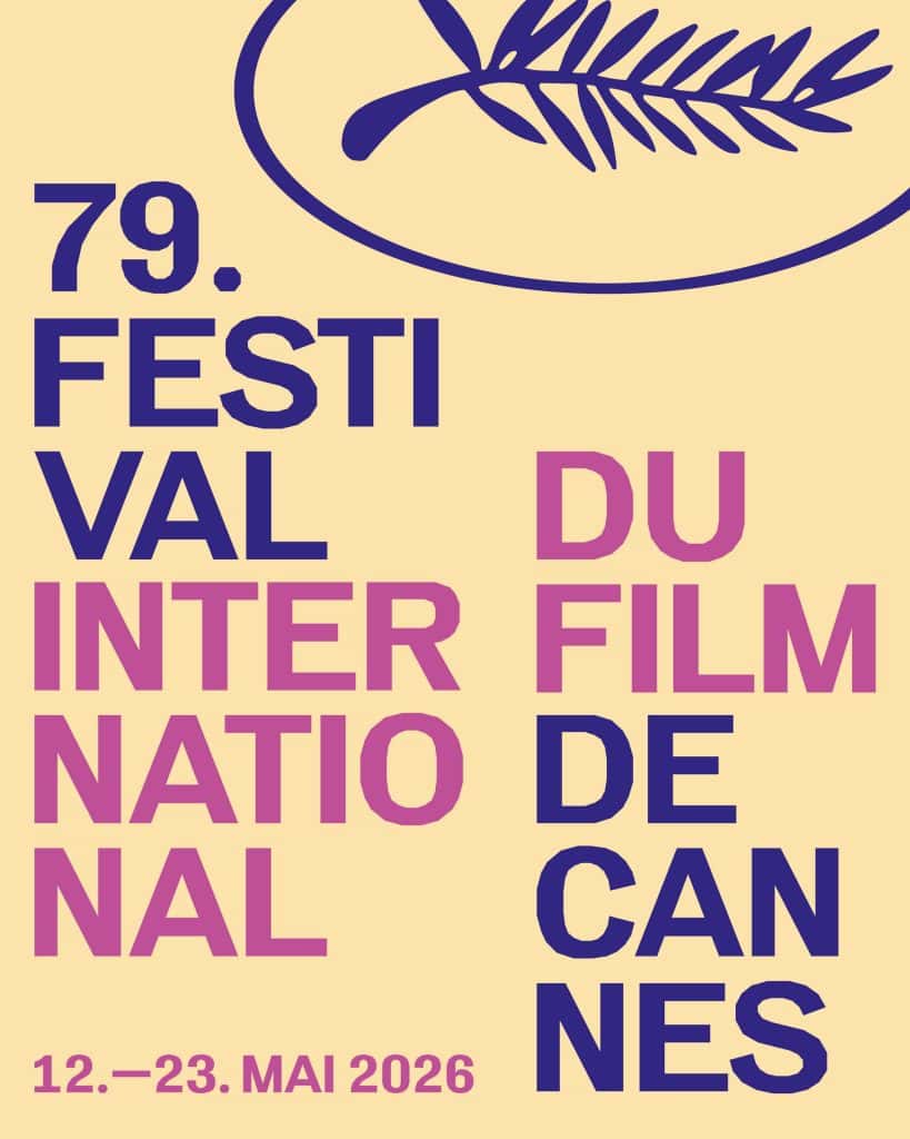 Festival De Cannes 2026 La Sélection Officielle Complète De La 79e